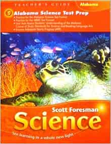 Scott Foresman Science -Alabama Teacher's Guide - Grade 5- Science Test ...