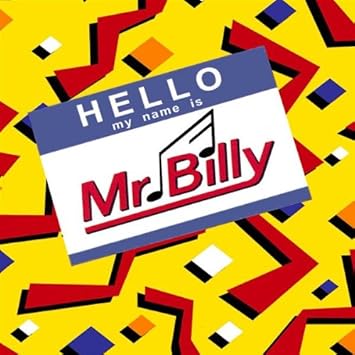 Mr. Billy - Hello My Name Is Mr. Billy - Amazon.com Music