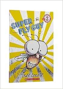 Amazon.com: Scholastic Reader Level 2: Super Fly Guy (9780439903745 ...