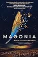 Amazon.com: Magonia (Magonia, 1) (9780062320520): Headley, Maria Dahvana: Books