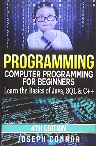 Programming: Computer Programming for Beginners: Learn the Basics of ...