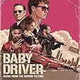 Various - Baby Driver (Music from the Motion Picture) - Amazon.com Music