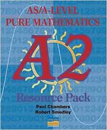 Amazon.com: Pure Mathematics A2: As/A-level Mathematics (As/A-level ...