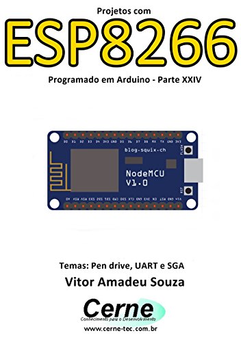 Projetos Com Esp8266 Programado Em Arduino Parte Xxiv Ebook Resumo