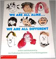 We Are All Alike... We Are All Different / Todos somos iguales... Todos ...