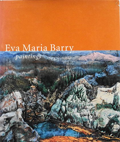 Eva Maria Barry: Paintings, 1968-2002: Eva Maria Barry: 9780947349394 ...