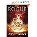 Amazon.com: Rogue: The Paladin Prophecy Book 3 (9780375870477): Mark ...