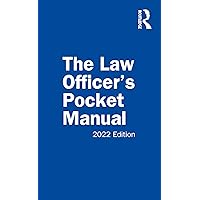 The Law Officer's Pocket Manual: 2021 Edition: Richardson, David B ...
