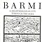 Barmi: A Mediterranean City Through The Ages: Xavier Hernandez, Pilar ...