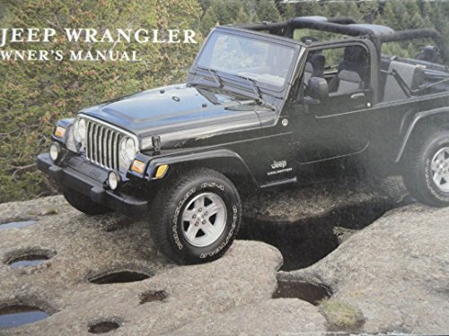 2005 Jeep Wrangler Owners Manual: Jeep: Amazon.com: Books