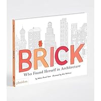 Amazon.com: Brick: Who Found Herself in Architecture: 9780714876313 ...