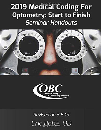 2019 Medical Coding for Optometry: Start to Finish Seminar Handouts ...