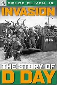 Amazon.com: Sterling Point Books®: Invasion: The Story of D-Day ...