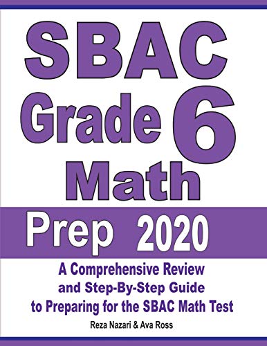 Amazon.com: SBAC Grade 6 Math Prep 2020: A Comprehensive Review and ...