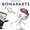 Bonaparte Falls Apart: Cuyler, Margery, Terry, Will: 9781101937686 ...