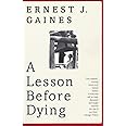 A Lesson Before Dying (Vintage Contemporaries): Ernest J. Gaines ...