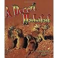 A Desert Habitat (Introducing Habitats): MacAulay, Kelley, Kalman ...