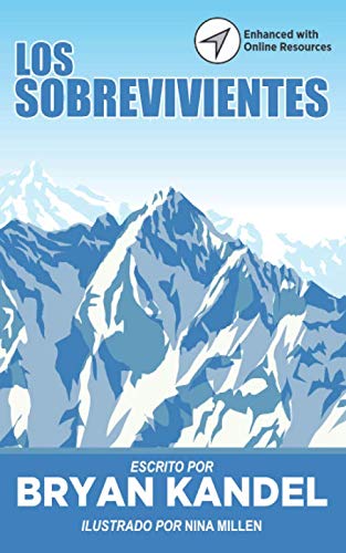 Los Sobrevivientes (Spanish Edition): Kandel, Bryan: 9781096375876 ...