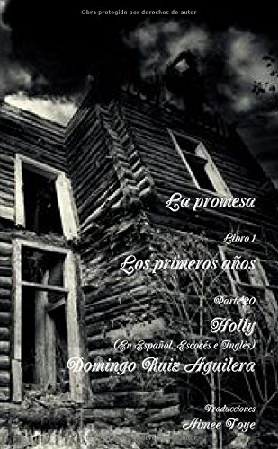 Ryoclararer: La Promesa libro 1 Los Primeros AÑOs Parte 20 Holly (En ...