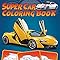 Supercar Coloring Book: A Collection of Amazing Sport and Supercar ...