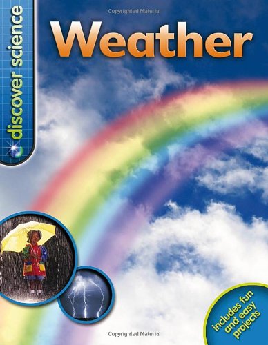 Discover Science: Weather: Harris, Caroline: 9780753468340: Amazon.com ...