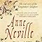 Anne Neville: Richard III's Tragic Queen: Amazon.co.uk: Amy Licence ...