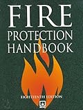 Fire Protection Handbook (NATIONAL FIRE PROTECTION ASSOCIATION//FIRE ...