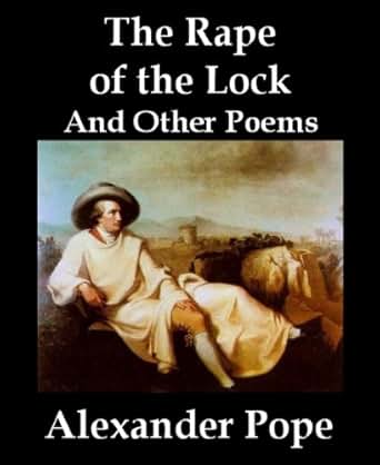 Amazon.com: The Rape of the Lock and Other Poems [Illustrated] eBook ...