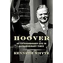 Amazon.com: Hoover: An Extraordinary Life in Extraordinary Times eBook ...