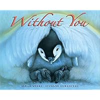 Without You: Weeks, Sarah, Duranceau, Suzanne: 9780061139987: Amazon ...