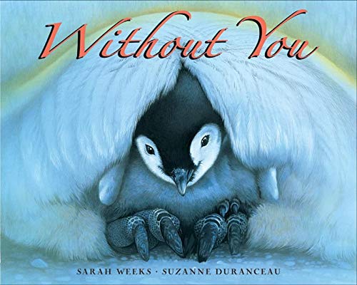 Without You: Weeks, Sarah, Duranceau, Suzanne: 9780061139987: Amazon ...
