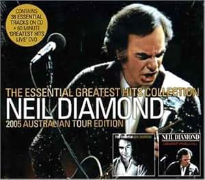 Neil Diamond - Essential: 2005 Australian Tour Edition - Amazon.com Music