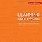 Learning Processing: A Beginner's Guide to Programming Images, Animation, and Interaction (The ...