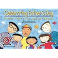 Celebrating Father's Day: Father's Day Is for Special People (Learn to ...
