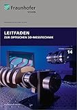 Handbuch Optische Messtechnik: Praktische Anwendungen für Entwicklung ...