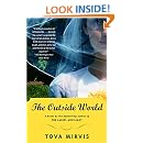 The Outside World: Tova Mirvis: 9781400075287: Amazon.com: Books