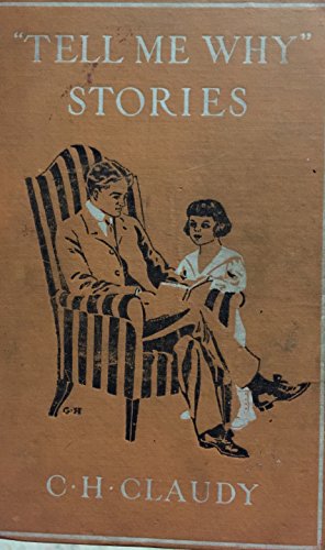 TELL ME WHY STORIES. [The first book illustrated by Norman Rockwell ...