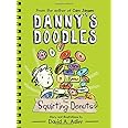 Amazon.com: Danny's Doodles: The Squirting Donuts (Danny's Doodles, 2 ...