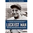 Amazon.com: Luckiest Man: The Life and Death of Lou Gehrig ...