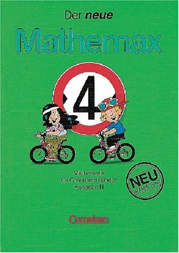 Der neue Mathemax, Ausgabe N, 4. Schuljahr, Schülerbuch: Manthey ...