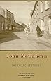 The Collected Stories: McGahern, John: 9780679744016: Amazon.com: Books