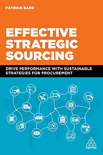 Effective Strategic Sourcing: Drive Performance with Sustainable ...