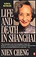 Amazon.com: Life and Death in Shanghai (9780140108705): Cheng, Nien: Books