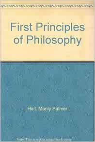 First Principles of Philosophy: 9780893145088: Amazon.com: Books