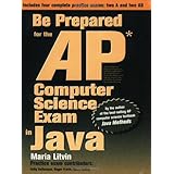 Amazon.com: Be Prepared for the AP Computer Science Exam in Java (9780982477533): Maria Litvin ...