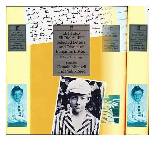 Letters from a Life: Benjamin Britten Volume 1 1923-1939, Volume 2 139 ...
