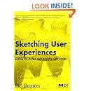 Sketching User Experiences: Getting the Design Right and the Right ...