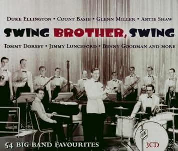 Swing Brother, Swing by Various Artists: Amazon.co.uk: CDs & Vinyl