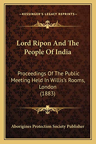 Amazon.com: Lord Ripon And The People Of India: Proceedings Of The ...