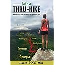 Amazon.com: Take A Thru-Hike: Dixie's How-To Guide for Hiking the ...